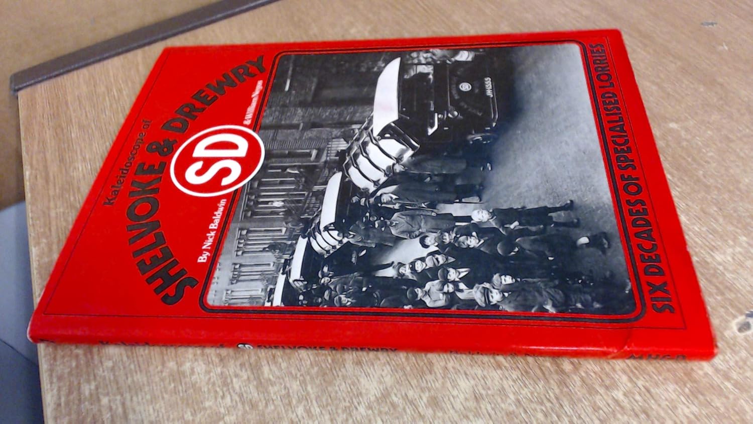 Shelvoke and Drewry: Baldwin, Nick & Negus, William: 9780906116173 ...