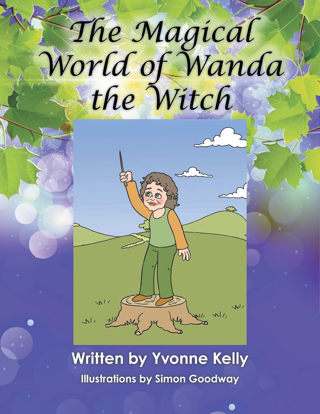 The Magical World of Wanda the Witch: Kelly, Yvonne: 9781504992695 ...