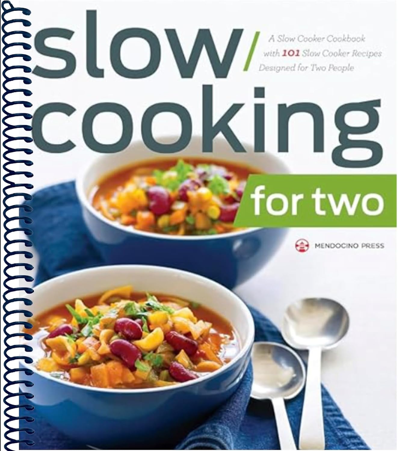 Slow Cooking for Two: A Slow Cooker Cookbook with 101 Slow Cooker ...