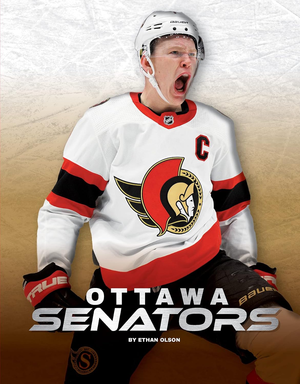 Ottawa Senators (NHL Teams): Ethan Olson: 9781634946797: Amazon.com: Books
