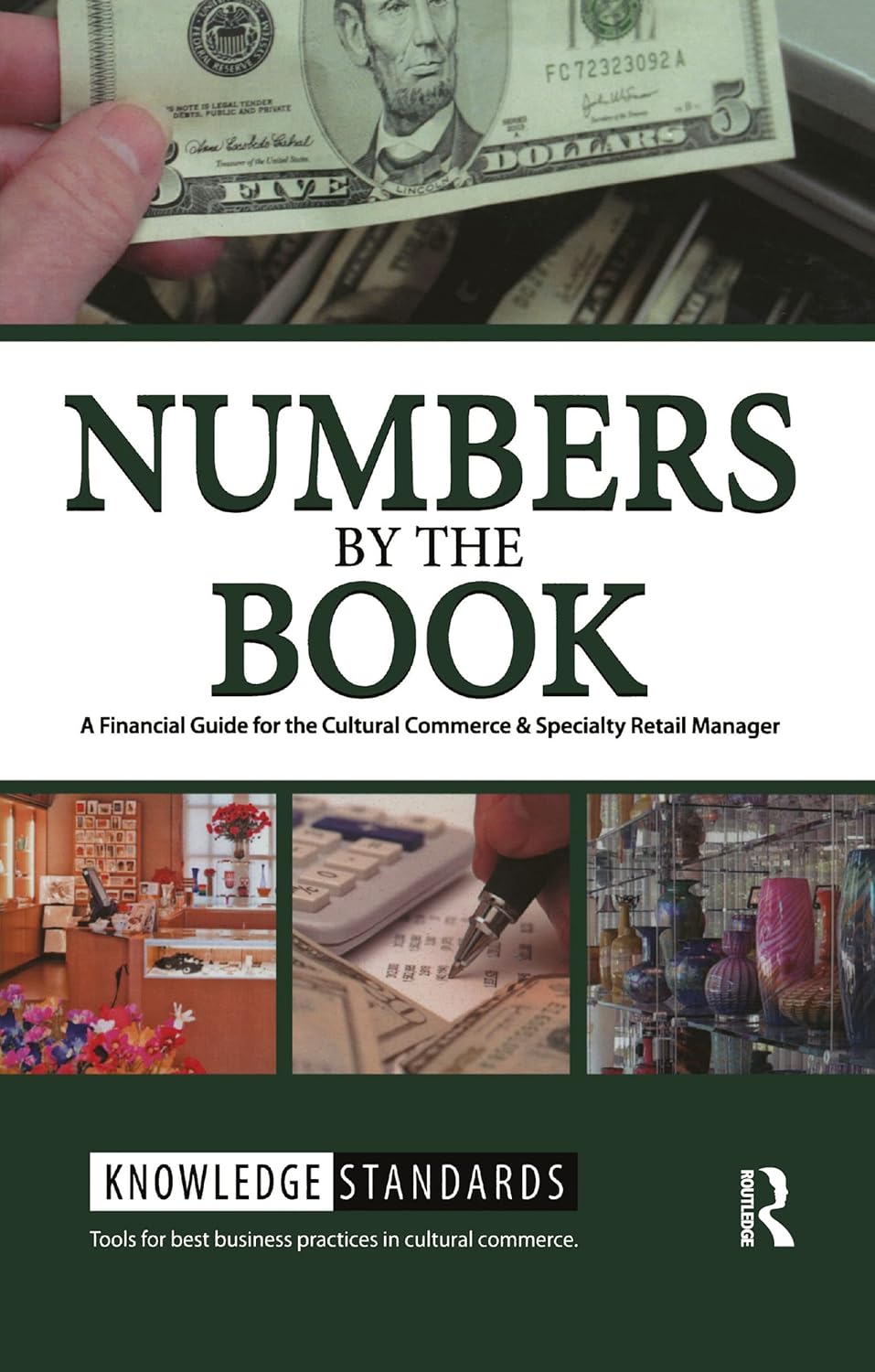 Numbers by the Book: A Financial Guide for the Cultural Commerce ...