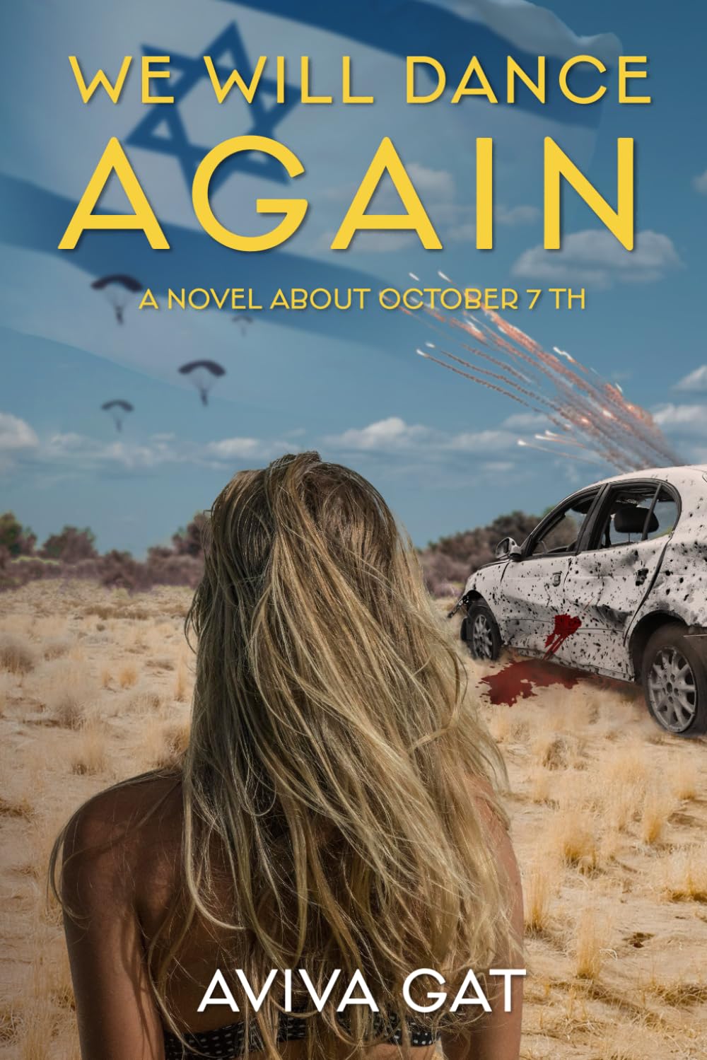 Amazon.com: We Will Dance Again: A novel about October 7th and Jewish ...