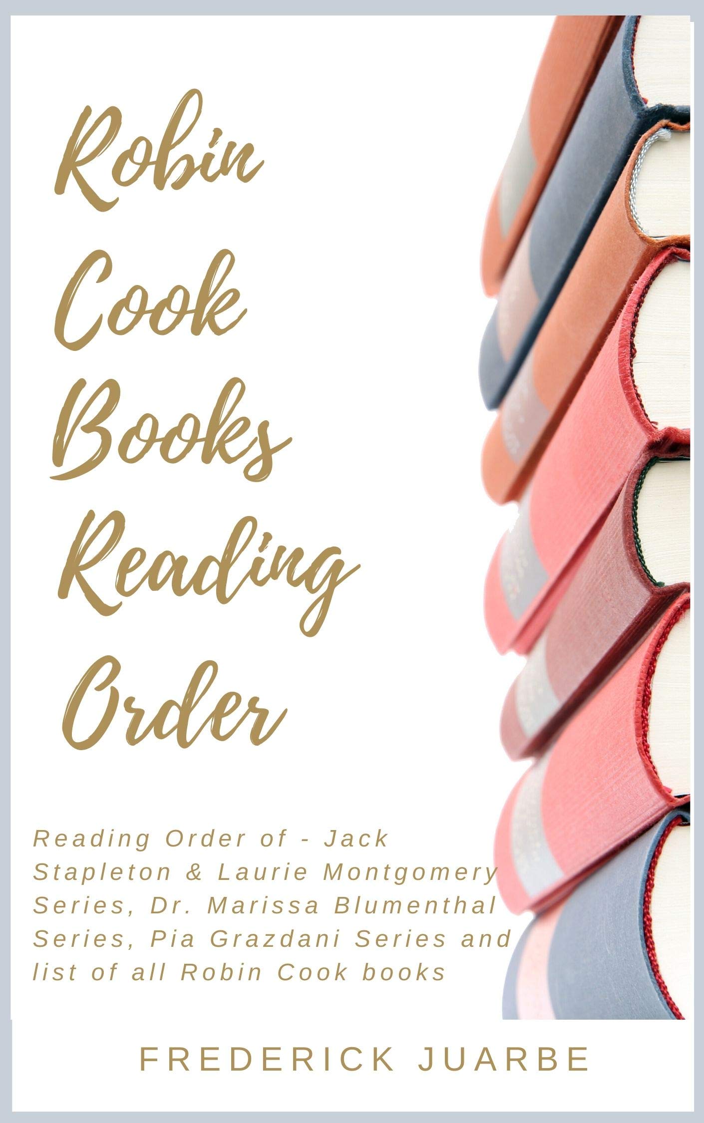 Buy Robin Cook Books Reading Order: Reading Order of - Jack Steton ...