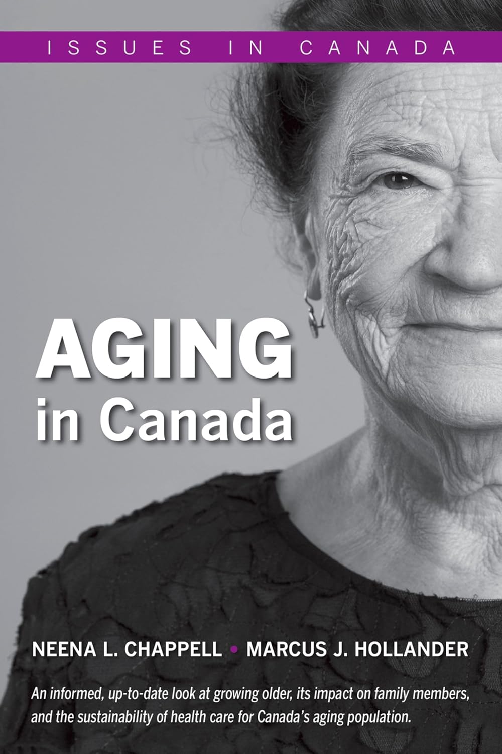Aging in Canada: Chappell, Neena L., Hollander, Marcus J ...