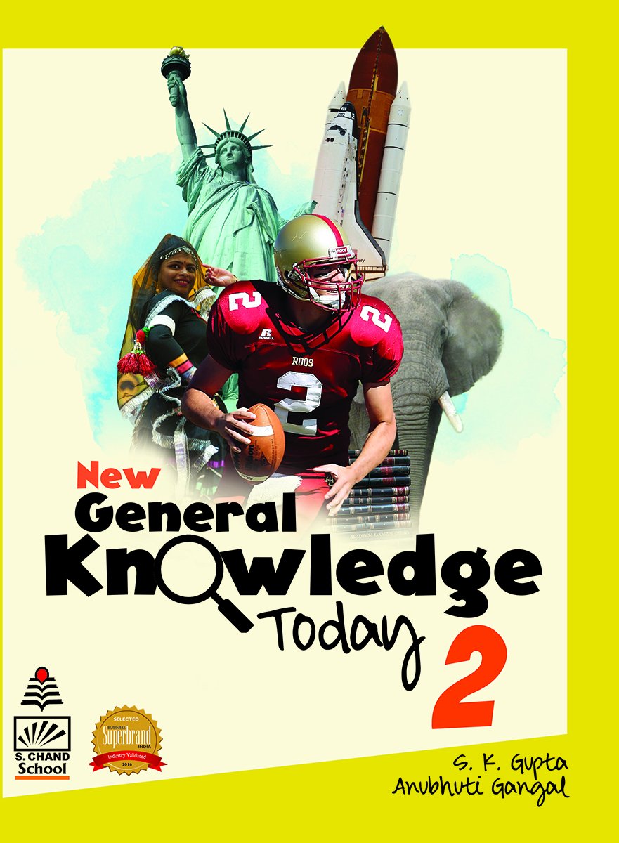New General Knowledge Today -2 (for 2021 Exam) : S.K. Gupta, Anubhuti ...