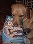 The Happy Dog Cookbook: Biscuits, Burgers,... by Sean McCormack