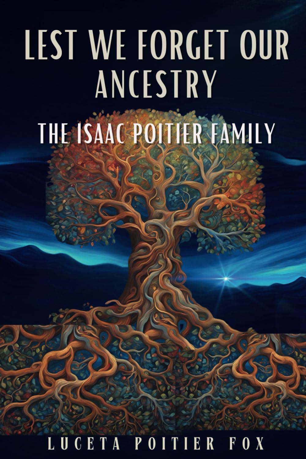 Lest We Forget Our Ancestry: The Isaac Poitier Family History: Fox ...