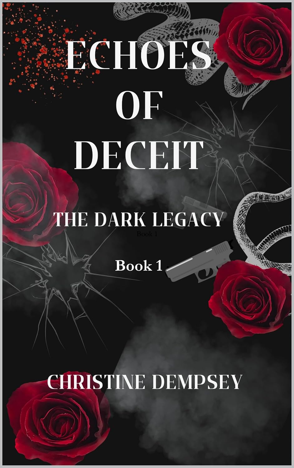 Amazon.com: Echoes of Deceit: The Dark Legacy eBook : Dempsey ...