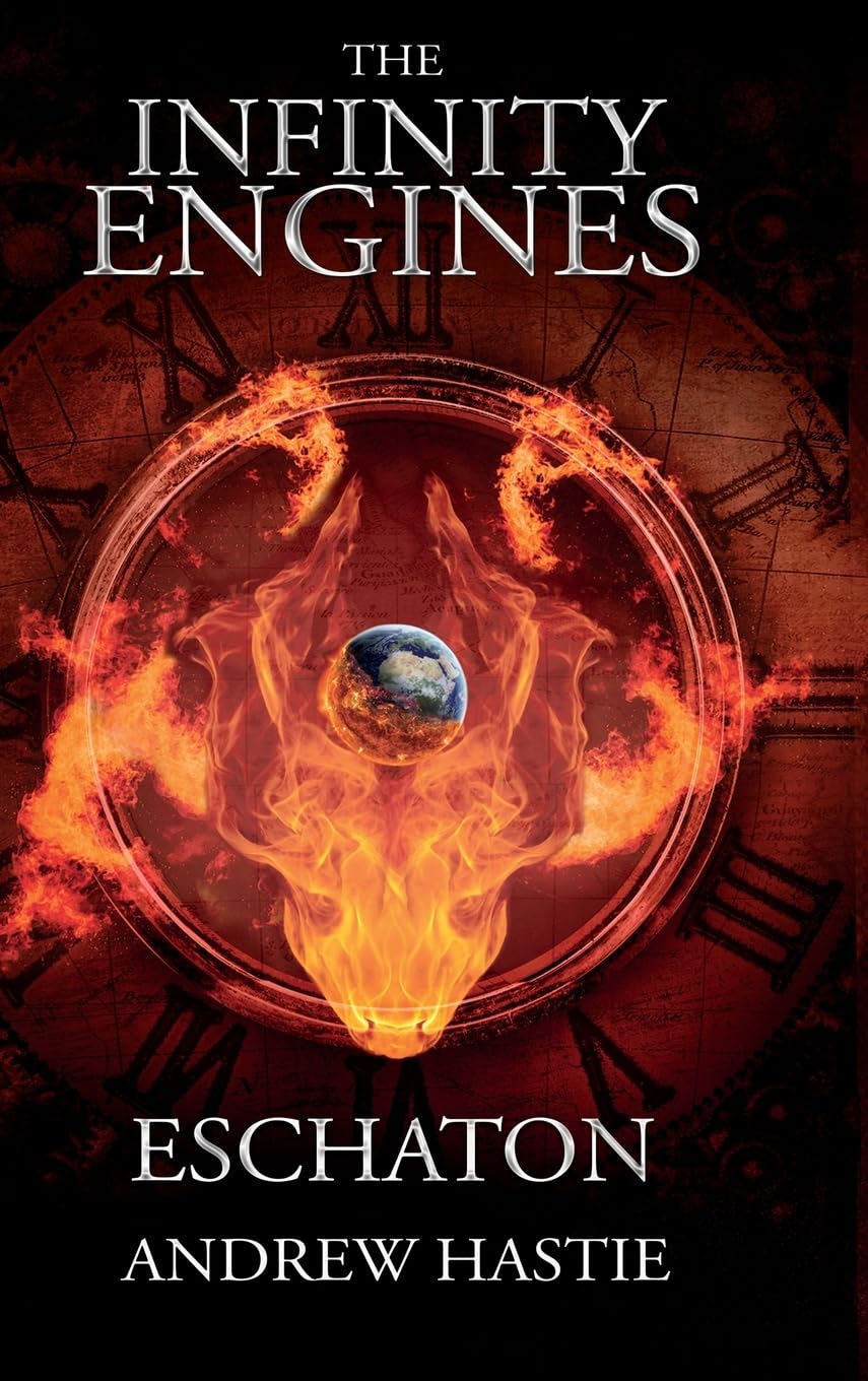 Amazon.com: Eschaton (The Infinity Engines): 9781739196912: Hastie ...