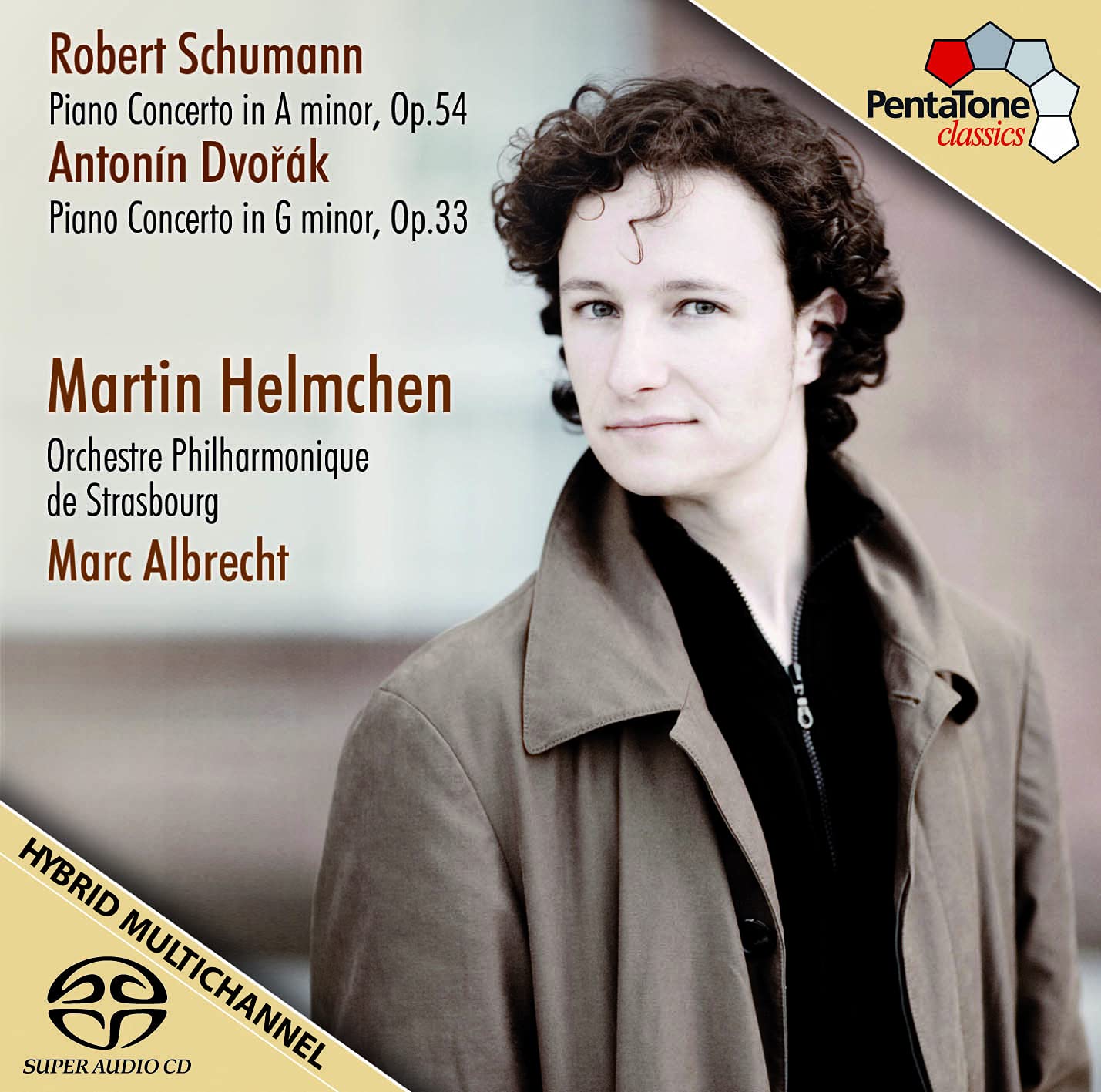 Schumann, Dvorak, Marc Albrecht, Orchestre Philharmonique de Strasbourg ...