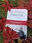 The Scottish Psalter: A Reformed Book of Worship with Metrical Tunes ...