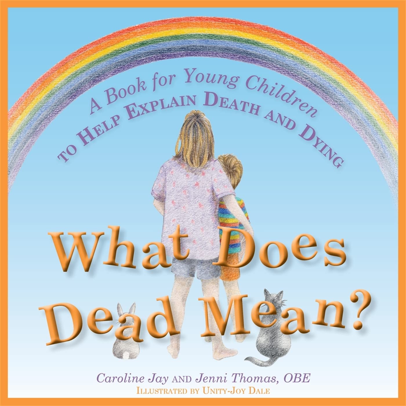 What Does Dead Mean?: A Book for Young Children to Help Explain Death ...