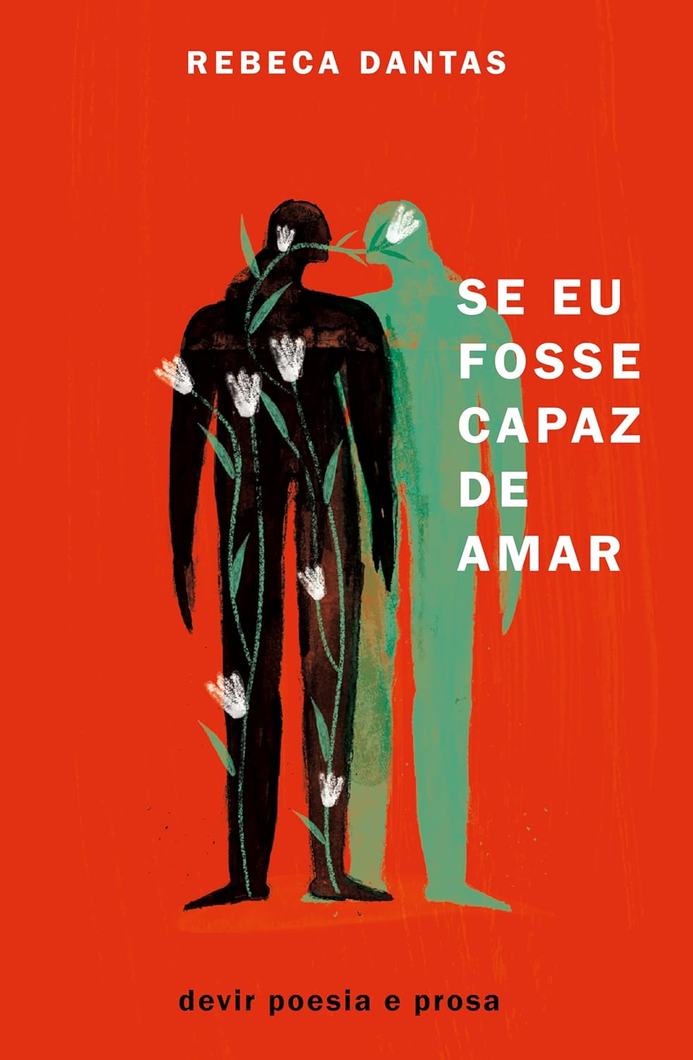 Se eu fosse capaz de amar | Amazon.com.br