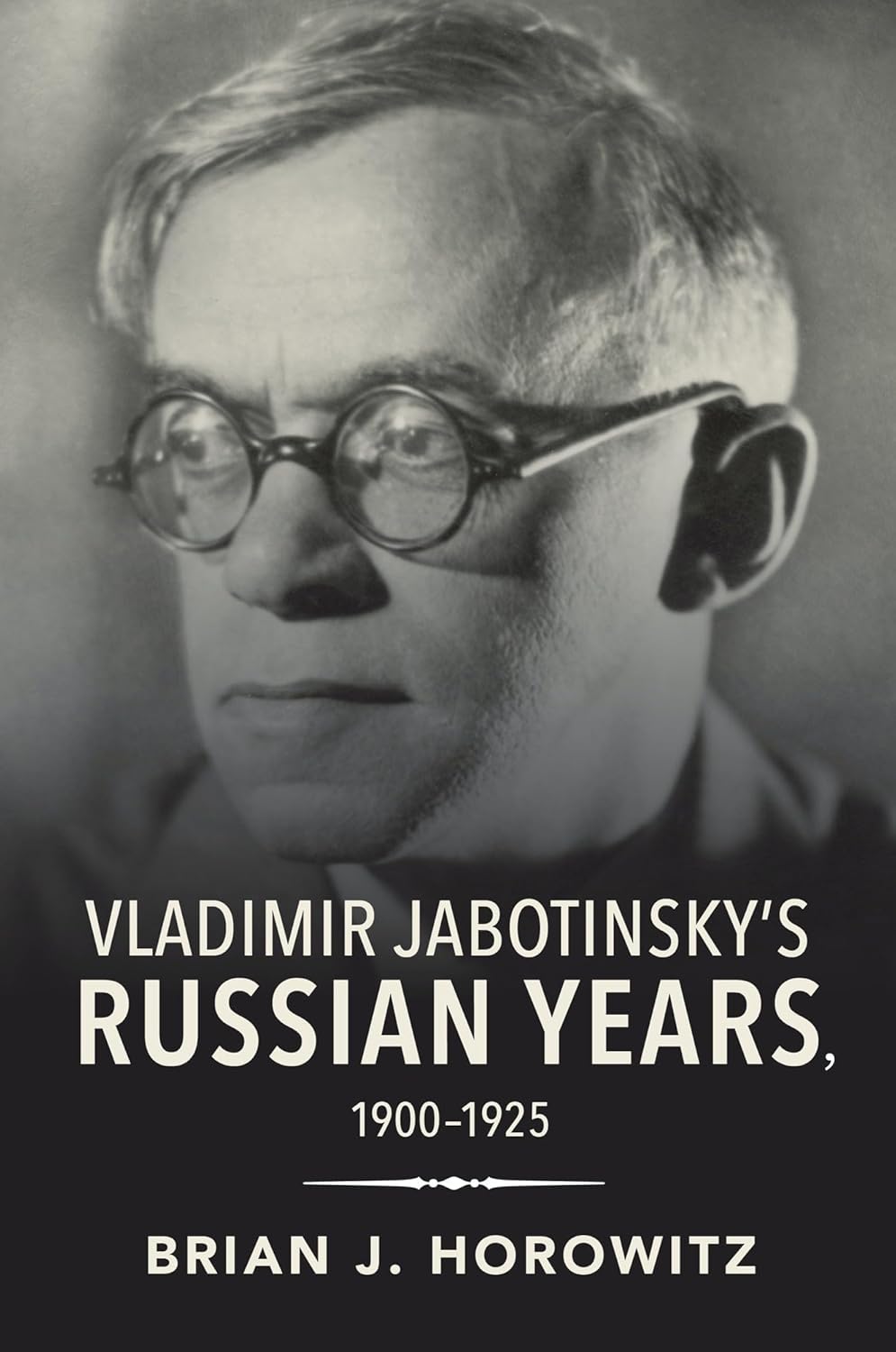 Amazon.com: Vladimir Jabotinsky's Russian Years, 1900-1925 (Jews of ...