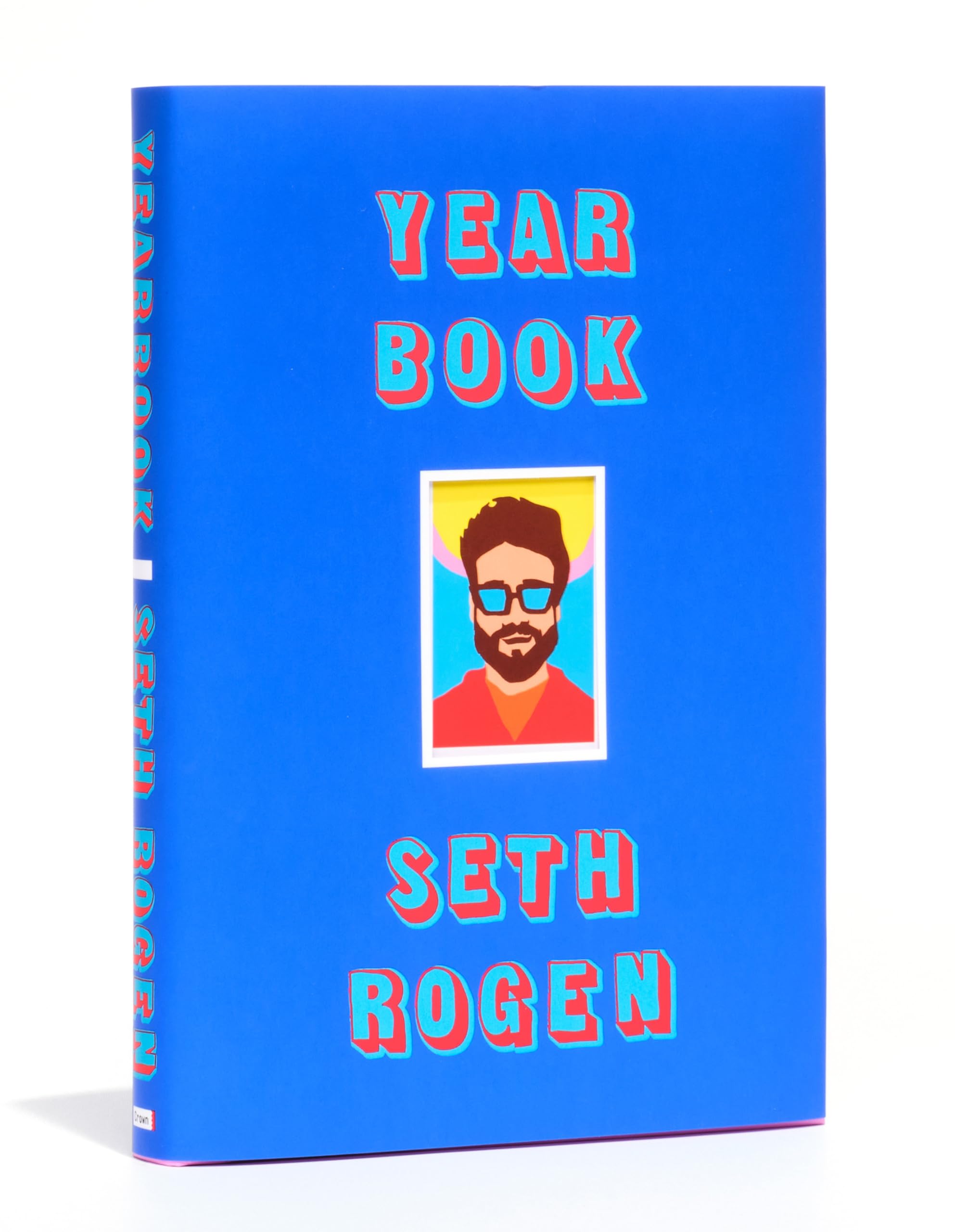 Amazon.com: Yearbook: 9781984825407: Rogen, Seth: Books