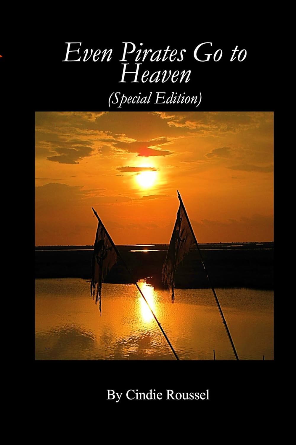 Amazon.com: Even Pirates Go to Heaven (Special Edition) eBook : Roussel ...