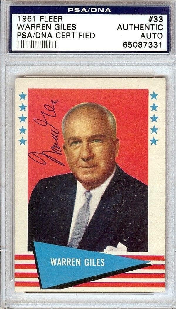 Warren Giles Authentic Autographed Signed 1960 Fleer Card #73 - PSA/DNA ...