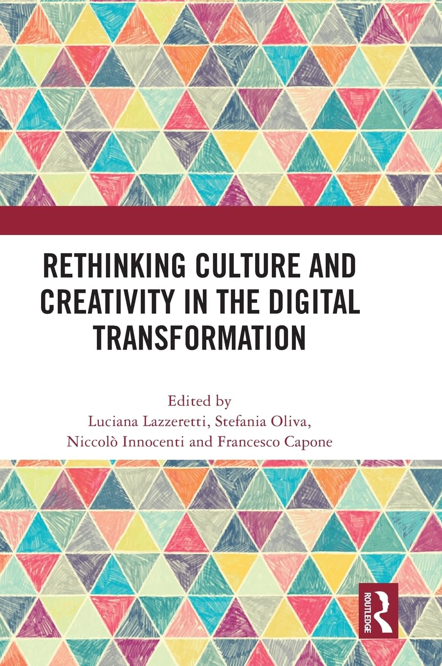 Rethinking Culture and Creativity in the Digital Transformation ...