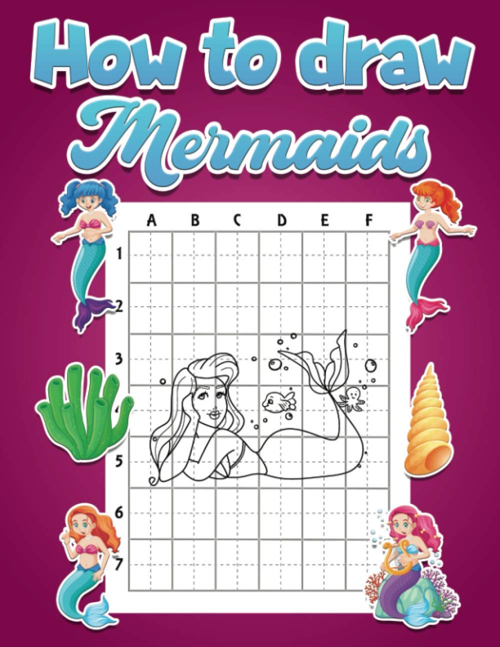 Buy How to Draw Mermaids: Learn to Sketch Step by Step Cute Drawing ...