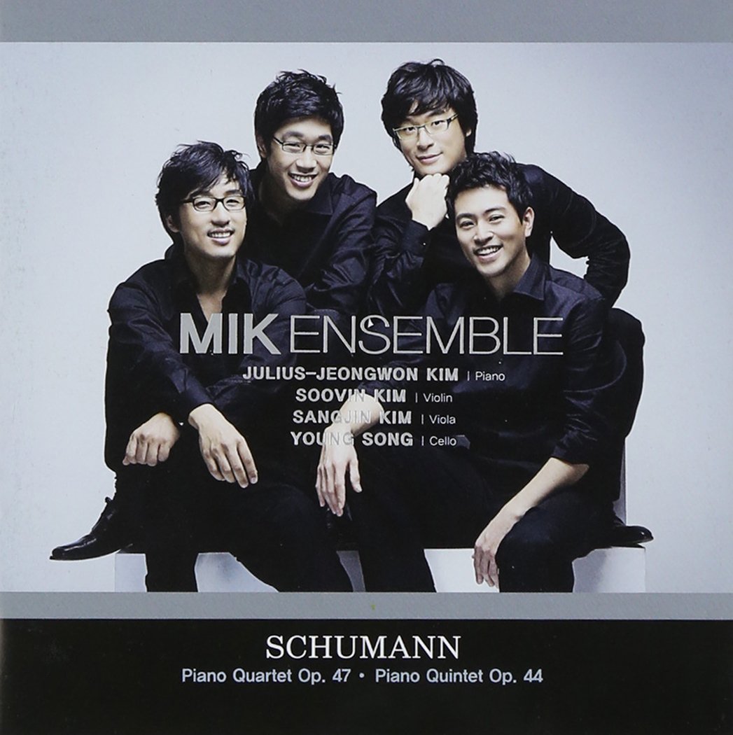 MIK Ensemble - Schumann Piano Quartet Op. 47 & Piano Quintet Op. 44(韓国盤 ...