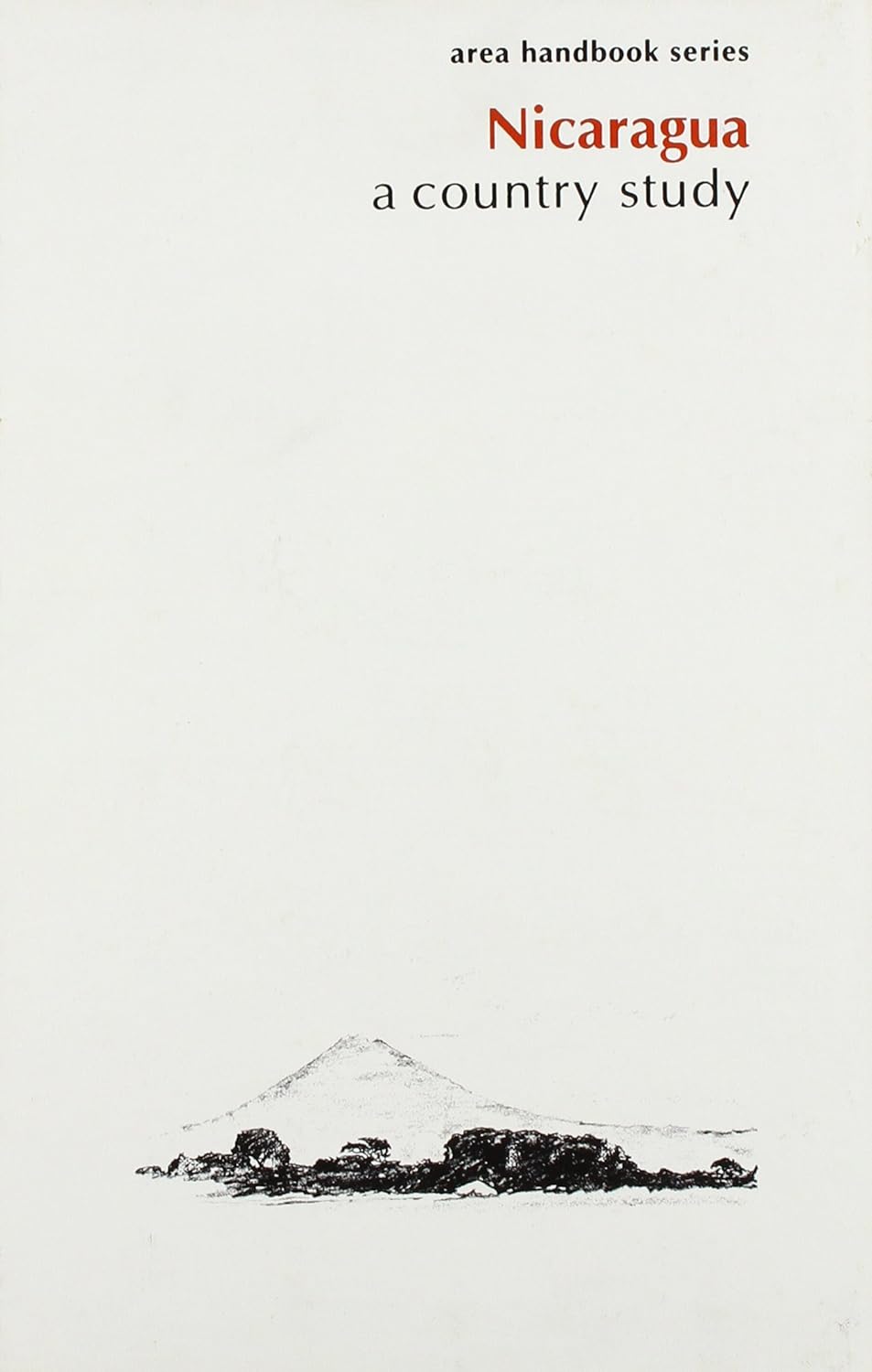 Nicaragua: A Country Study (Area Handbook Nicaragua: A Country Study ...