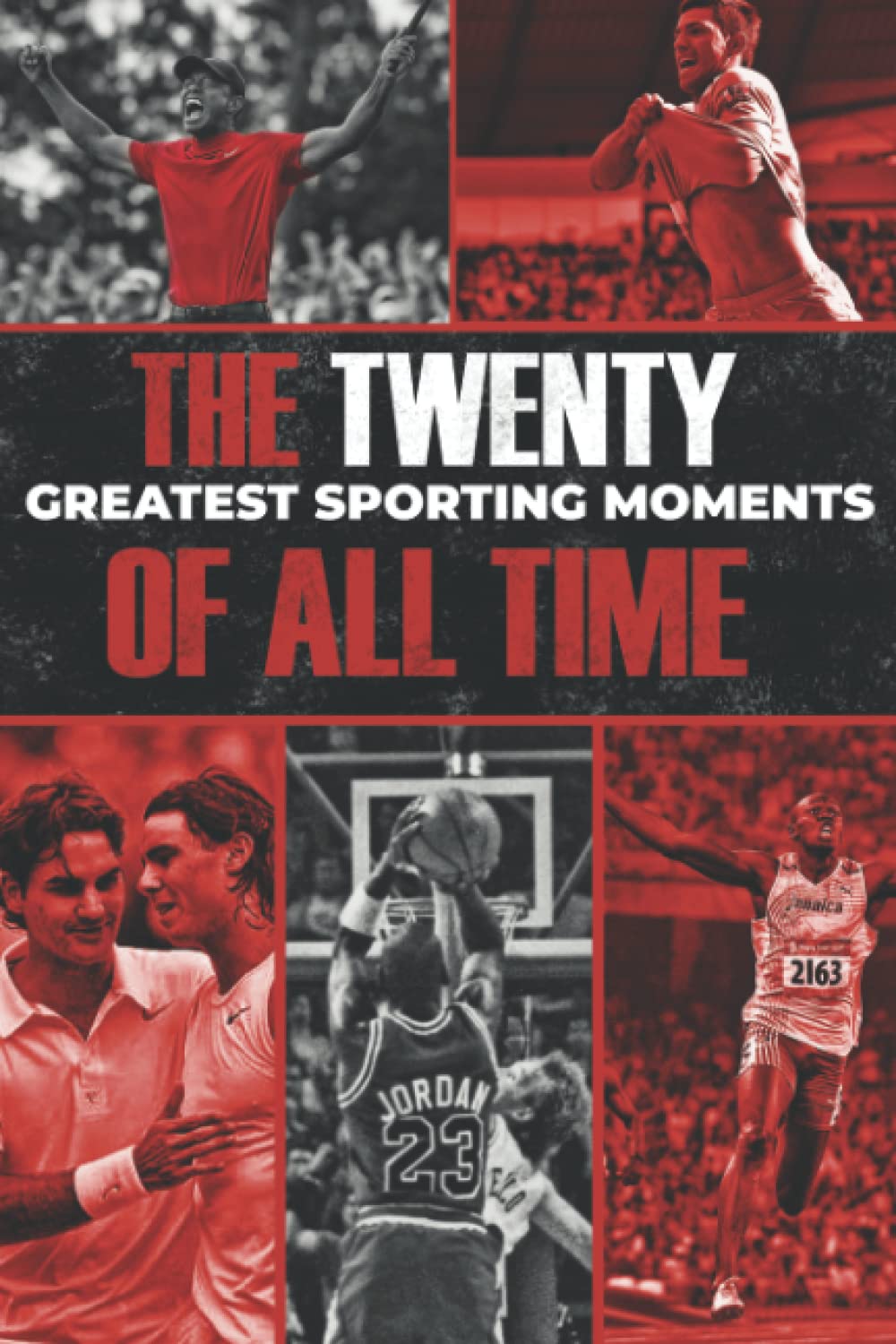 Buy The Twenty Greatest Sporting Moments Of All Time Relive The Twenty buy-the-twenty-greatest-sporting-moments-of-all-time-relive-the-twenty