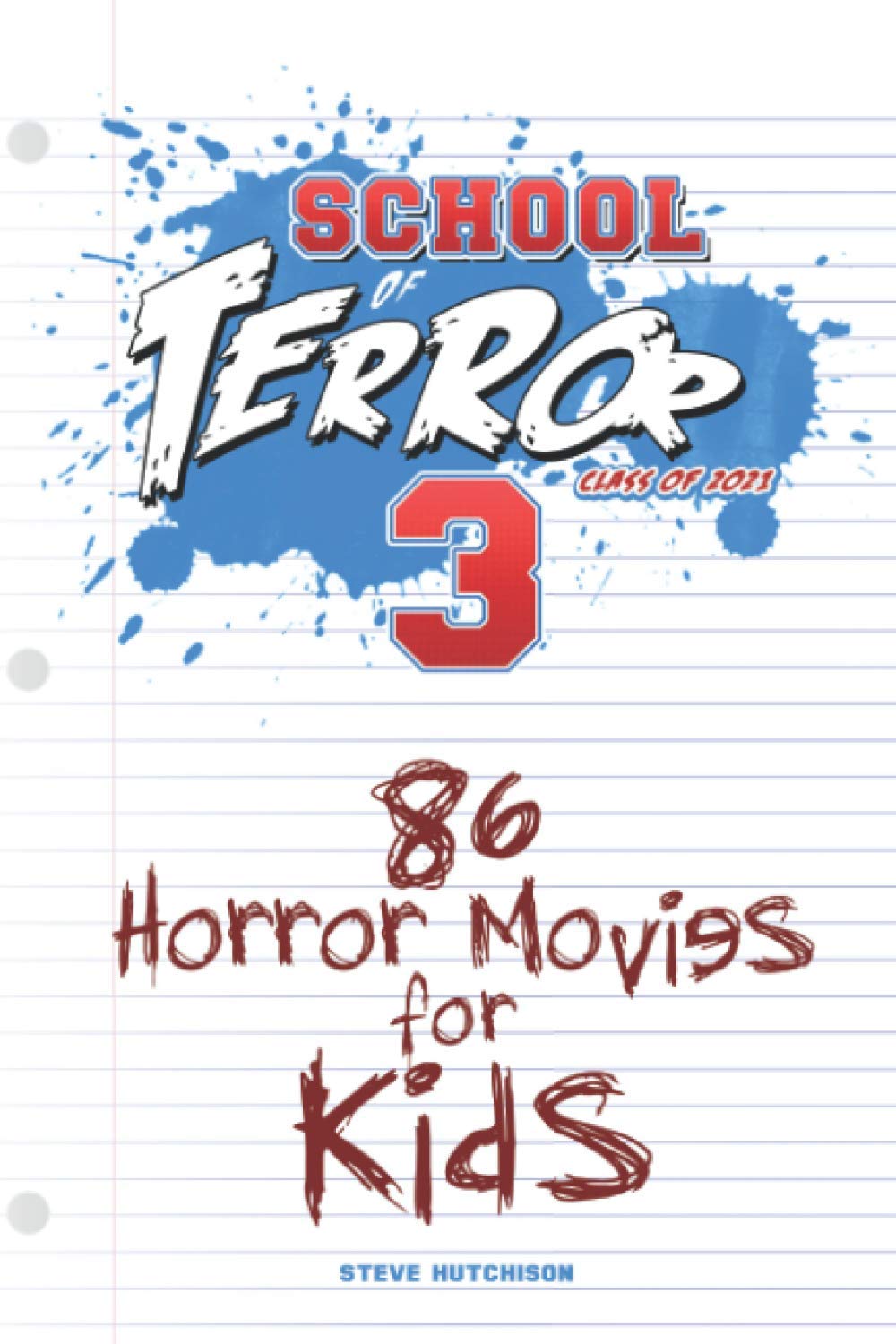Amazon.com: School of Terror 2021: 86 Horror Movies for Kids (School of ...