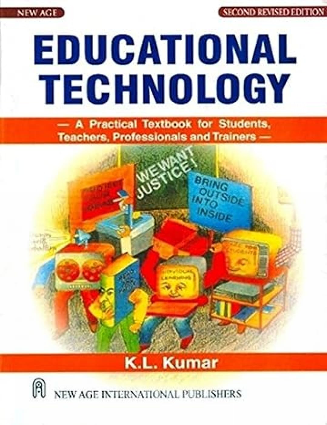 Educational Technology-A Practical Textbook for Students, Teachers ...