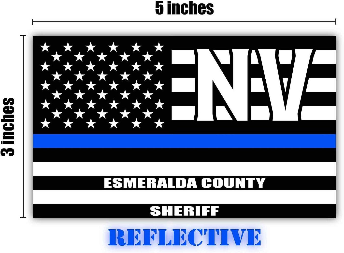Reflective Esmeralda County Nevada NV Thin Blue Line Stealthy Old Glory ...