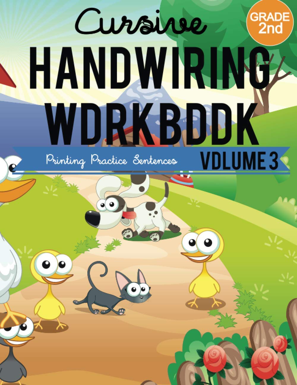 2nd grade : Cursive Handwriting Workbook : Printing Practice Sentences ...