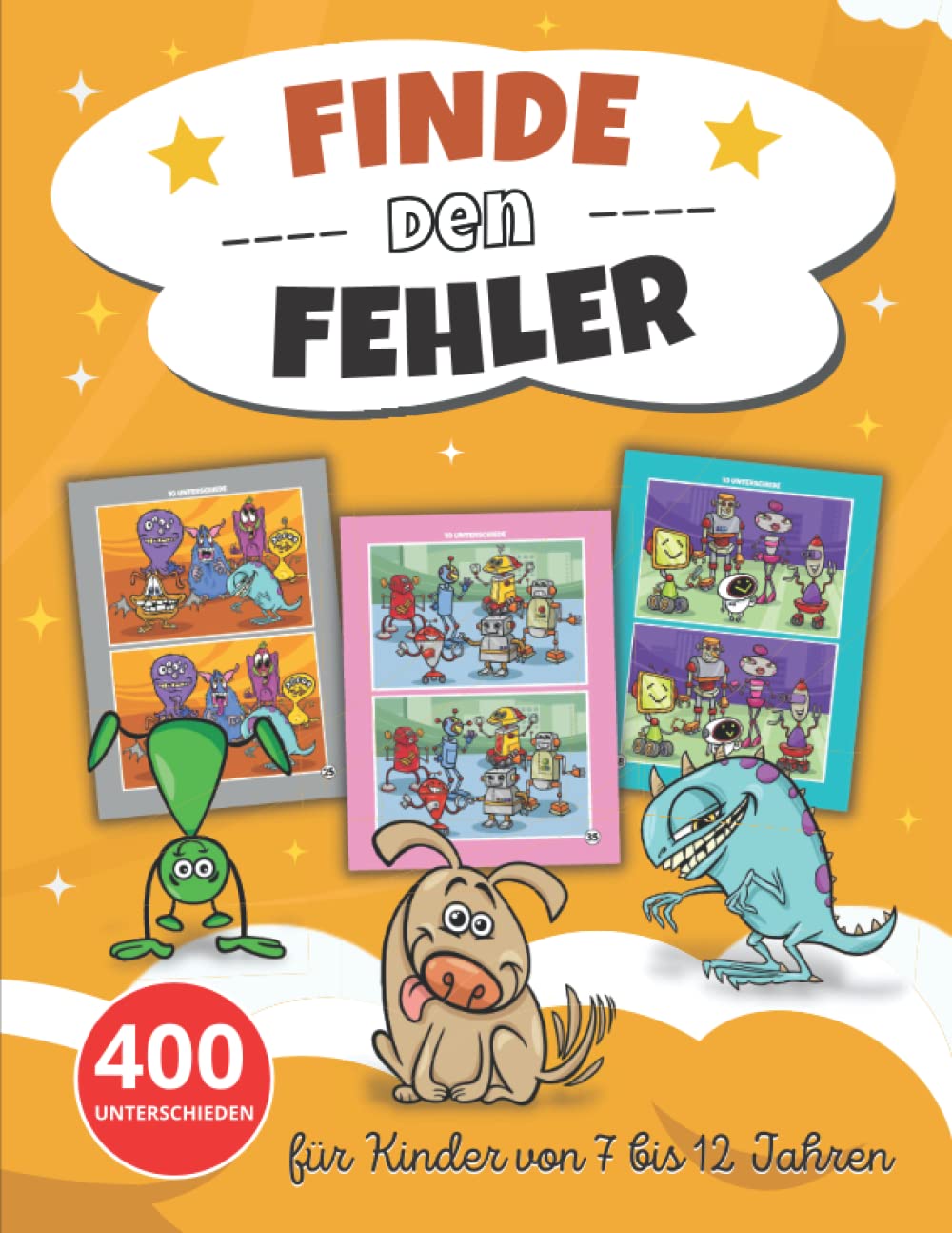 Finde den fehler: für Kinder von 7 bis 12 Jahren | 40 Seiten mit ...