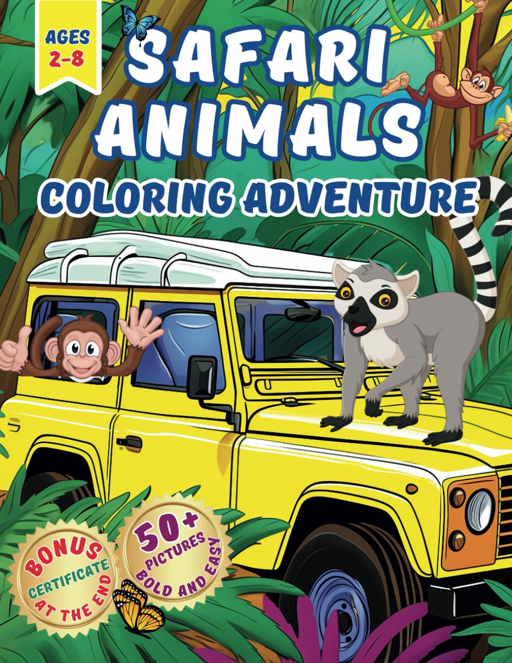 Safari Animals Coloring Adventure: 50+ Bold, Fun and Easy Wildlife ...