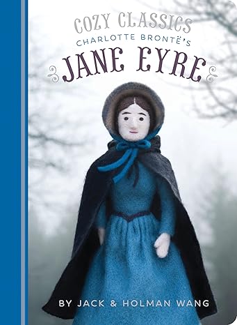 Cozy Classics: Jane Eyre: (Classic Literature for Children, Kids Story ...