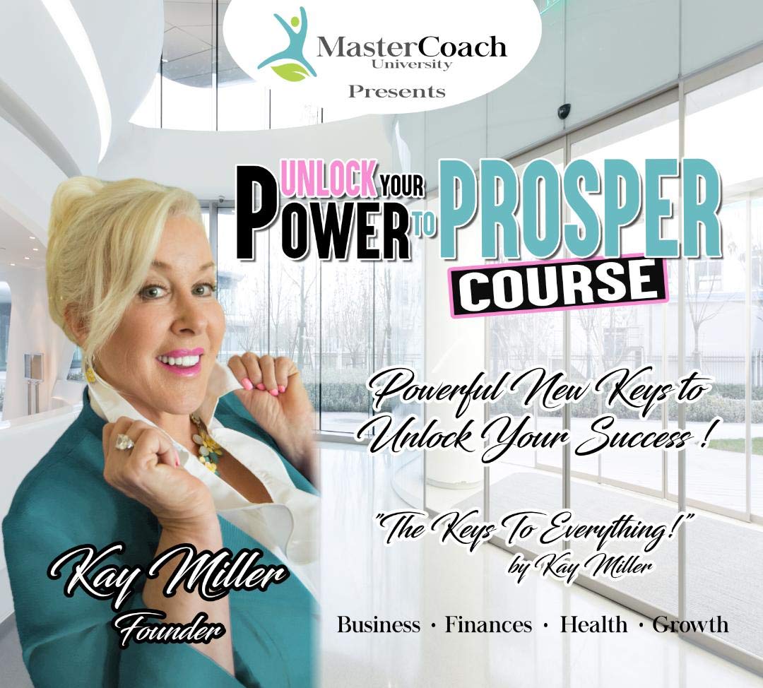 Unlock Your Power to Prosper Course: Kay Miller: Amazon.com: Books