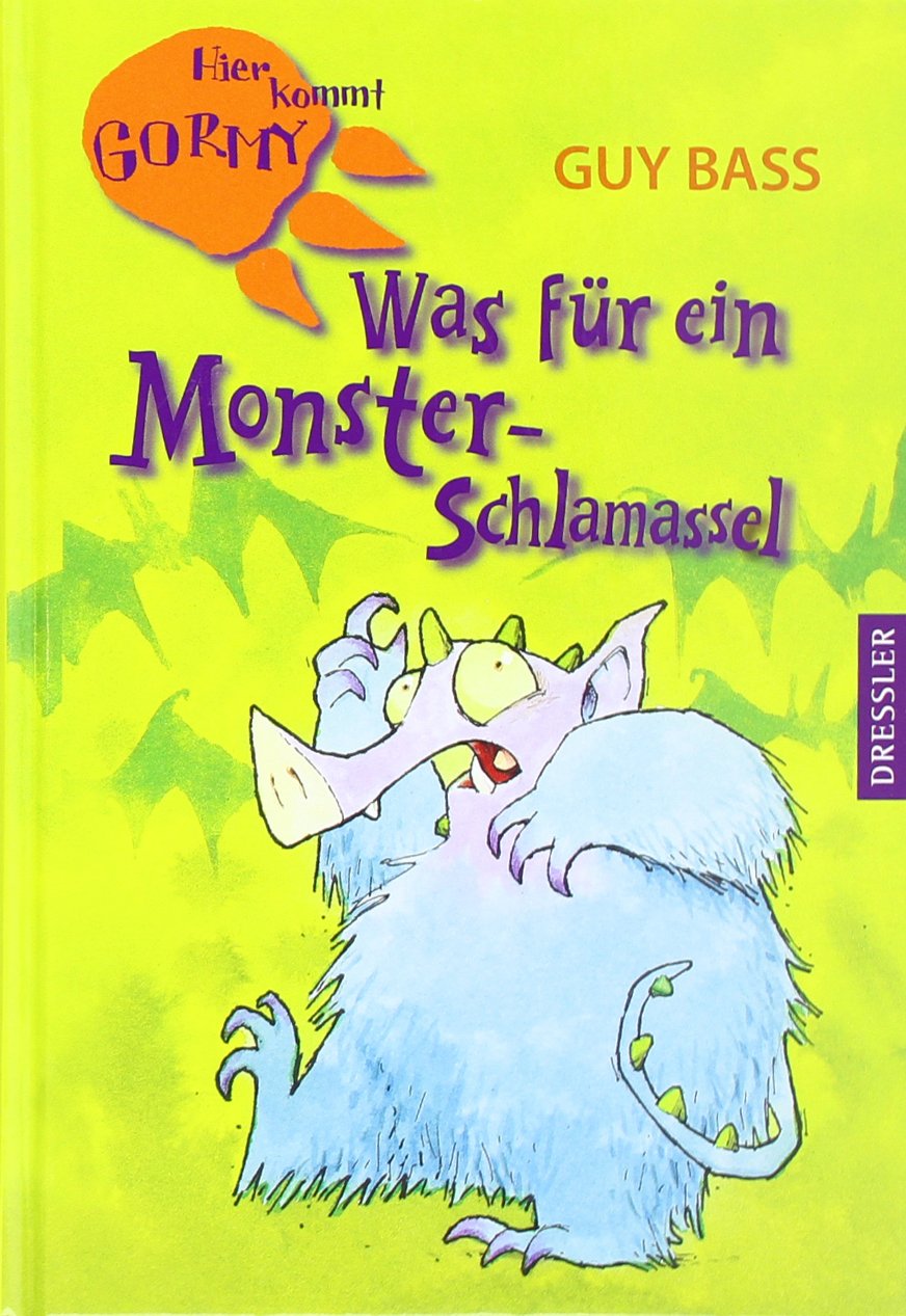 Amazon.com: Bass, Guy Was fuer ein Monster-Schlamassel Gormy Ruckles ...