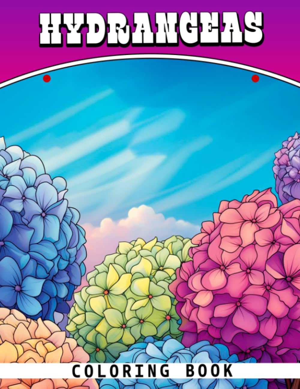 Hydrangeas Coloring Book: Amazing Coloring Pages With Stunning ...