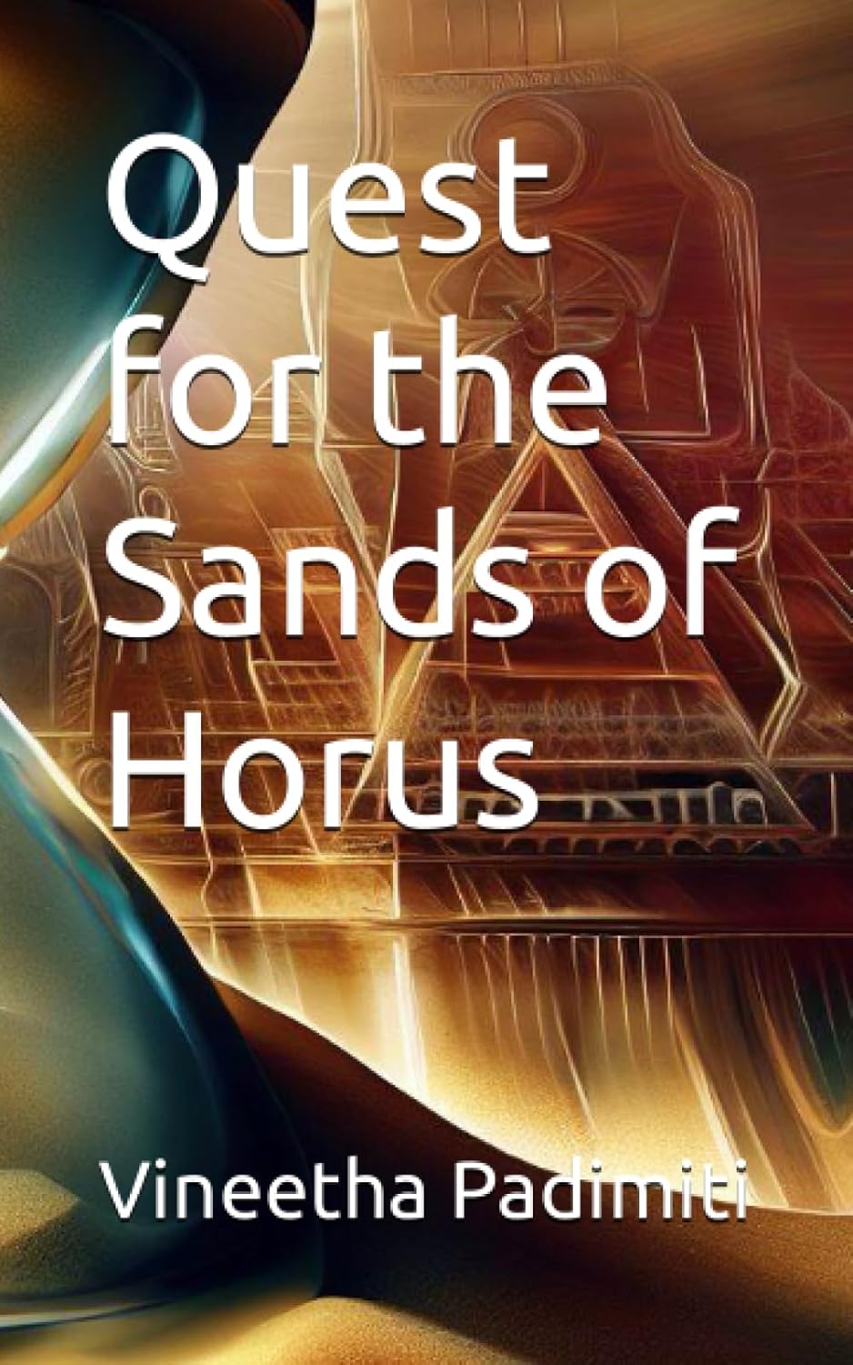 Quest for the Sands of Horus: Padimiti, Vineetha, Padimiti, Vineetha ...