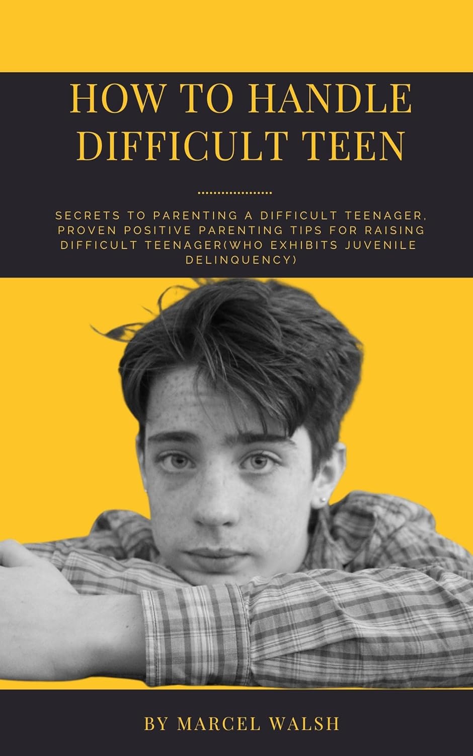 Amazon.com: How to handle difficult teens: Secrets To Parenting A ...