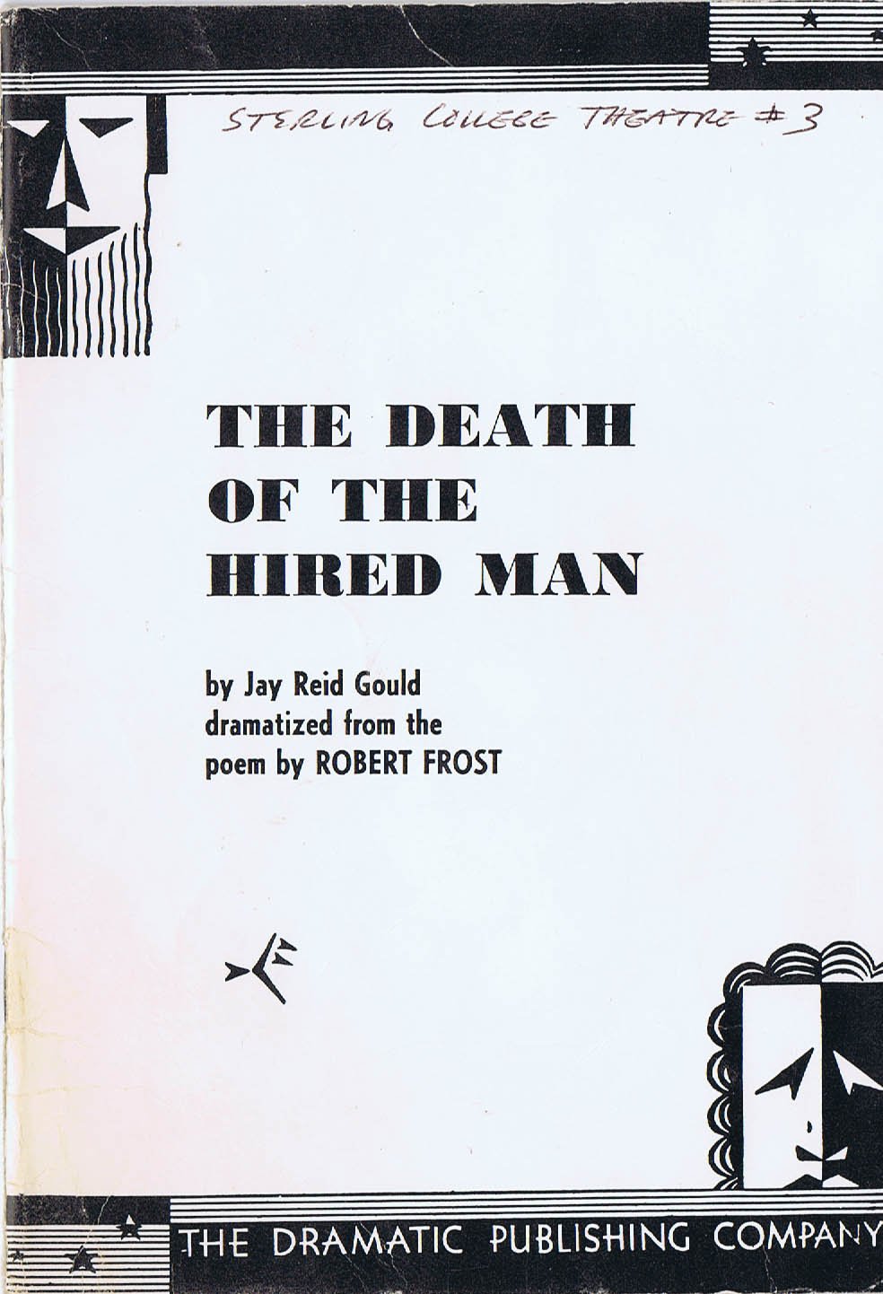 The Death of the Hired Man (A Play) Based on the Poem By Robert Frost ...