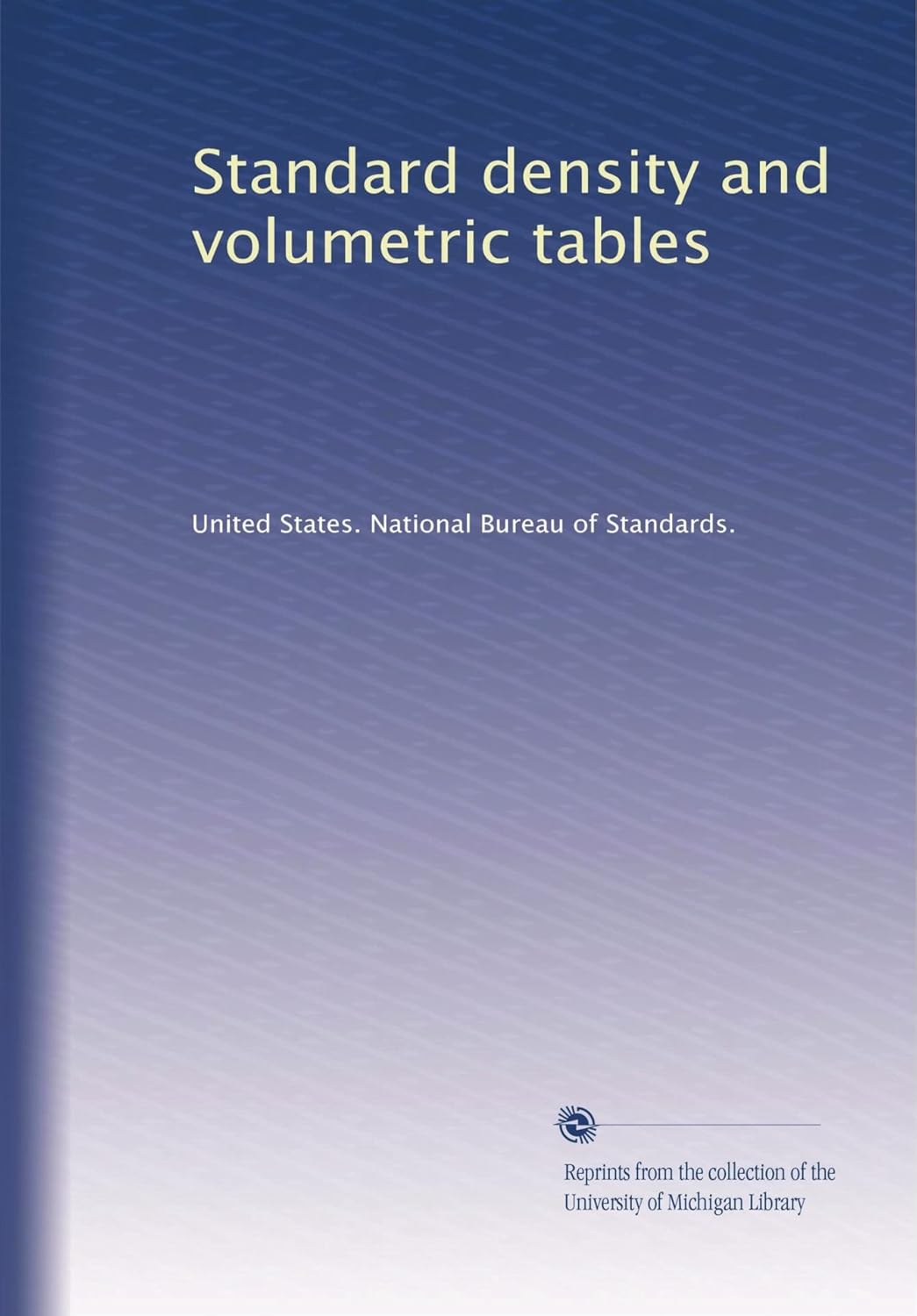 Standard density and volumetric tables : Amazon.in: Books