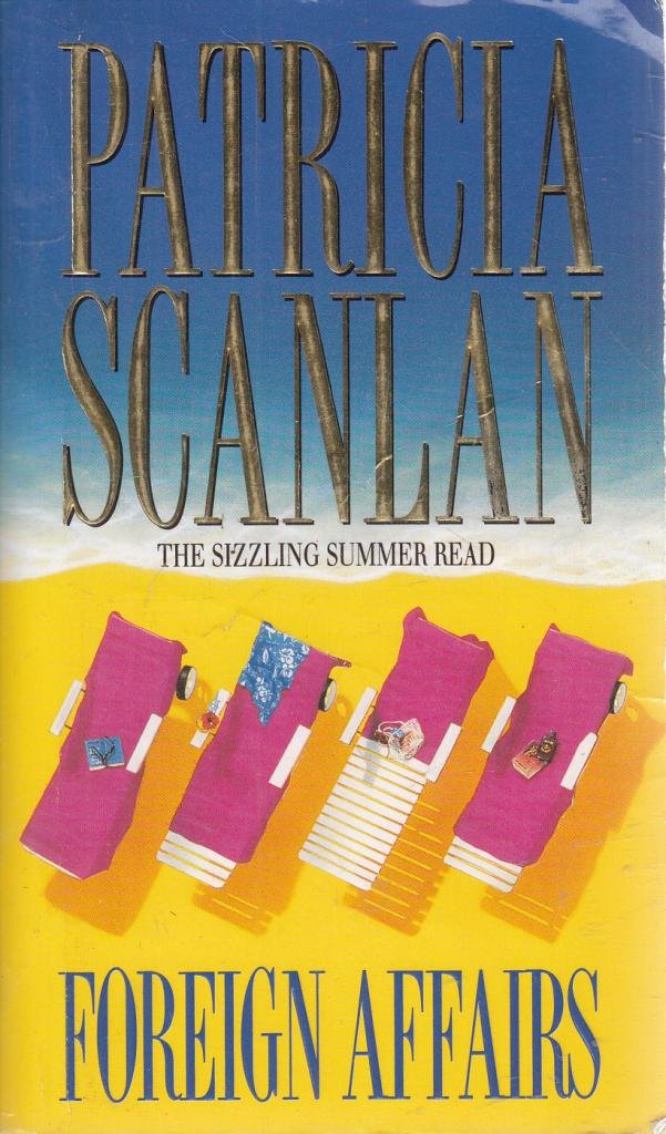 Foreign Affairs: patricia-scanlan: 9780553409475: Amazon.com: Books