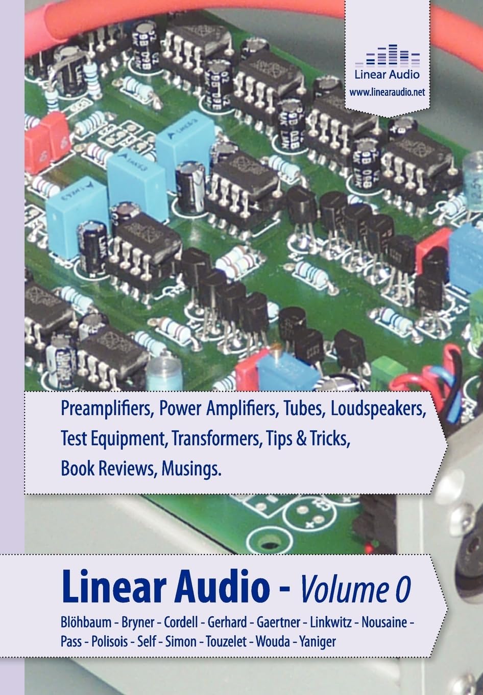 Linear Audio Volume 0: Didden editor, Jan, Blohbaum, Frank, Bryner ...