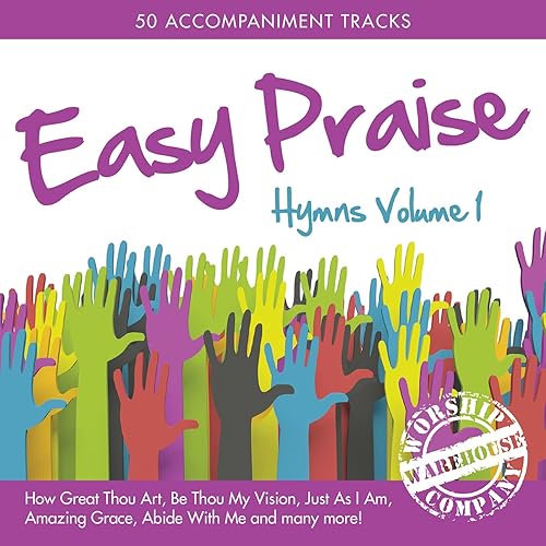 Easy Praise Hymns (Congregational Accompaniment & Performance Backing ...
