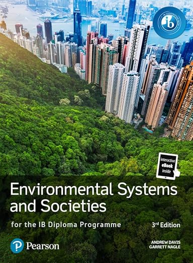 Pearson Environmental Systems and Societies for the IB Diploma ...