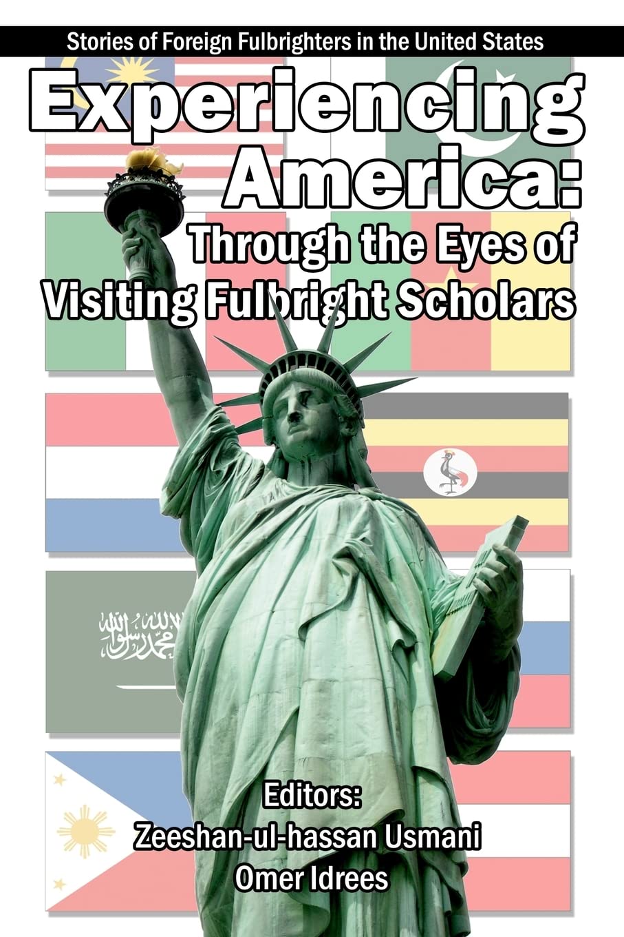 Experiencing America: Through the Eyes of Visiting Fulbright Scholars ...