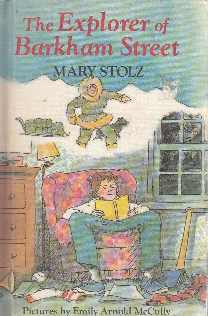 THE EXPLORER OF BARKHAM STREET: Stolz, Mary: 9780060259778: Amazon.com ...