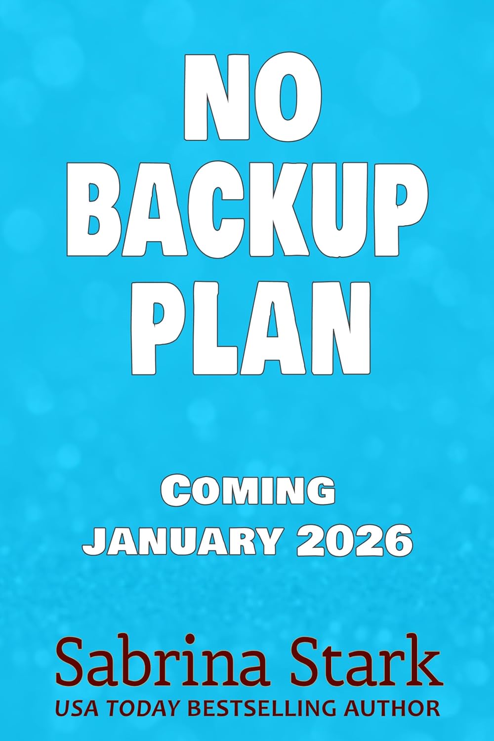 No Backup Plan (Billionaires on Main Street Book 2) - Kindle edition by ...