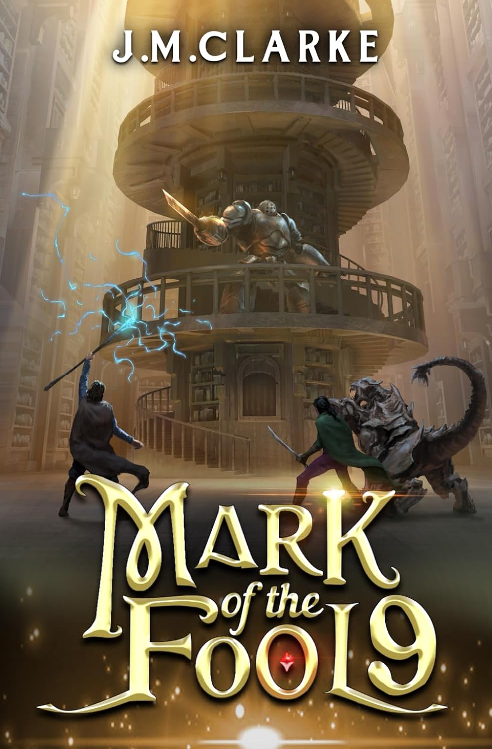 Mark of the Fool 9: A Progression Fantasy Epic : Clarke, J.M.: Amazon ...