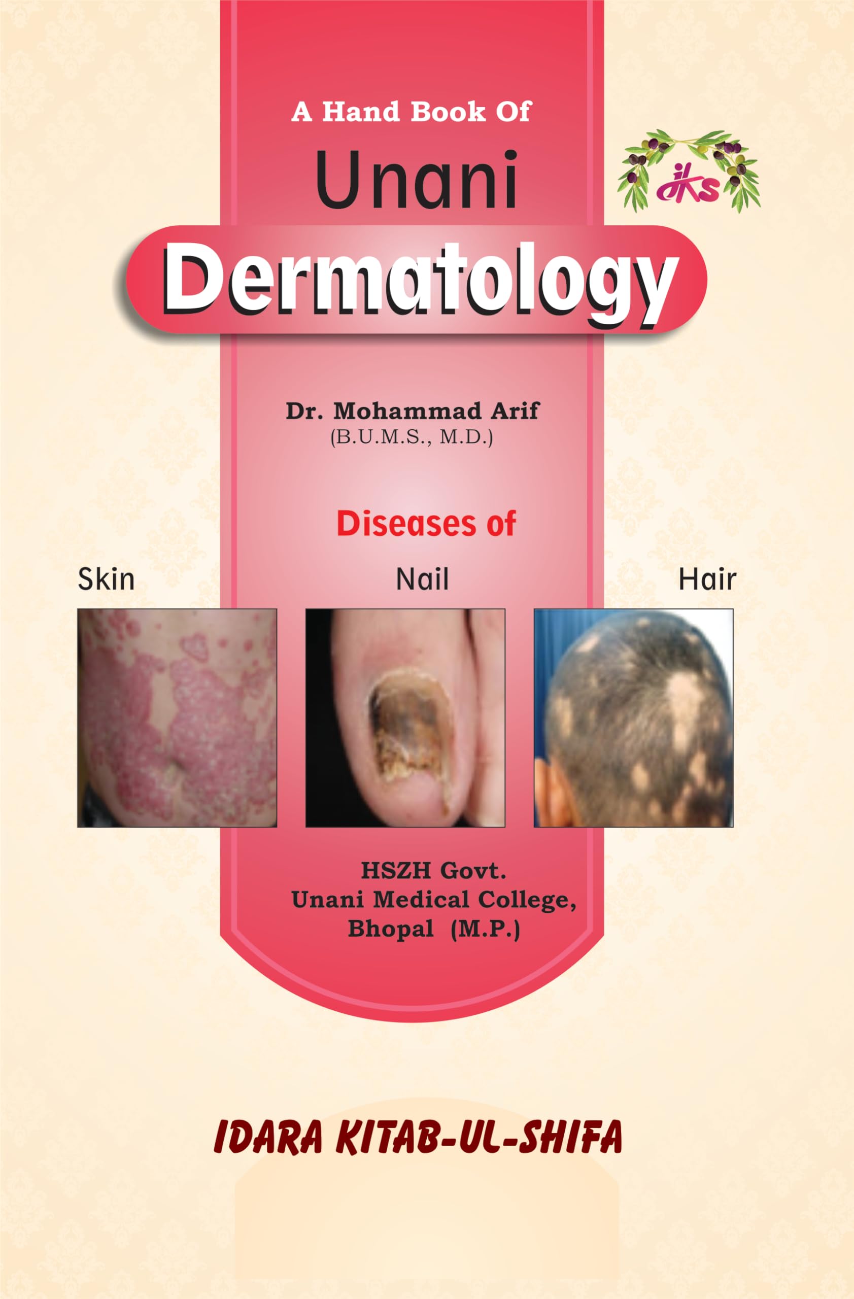 Buy A Hand Of Unani Dermatology BUMS,M.D. (Unani) Book Online at Low ...