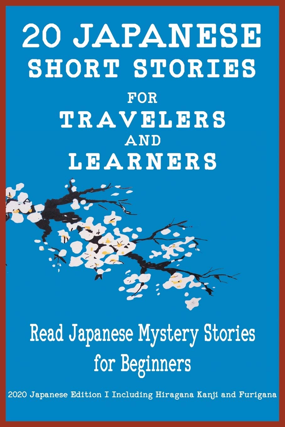 Amazon | 20 Japanese Short Stories for Travelers and Learners: Read ...